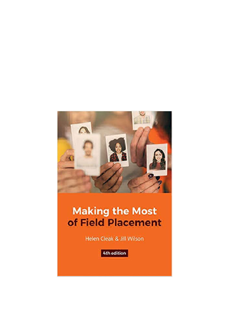 (Ebook PDF) Making The Most of Field Placement 4Th Edition Download ...