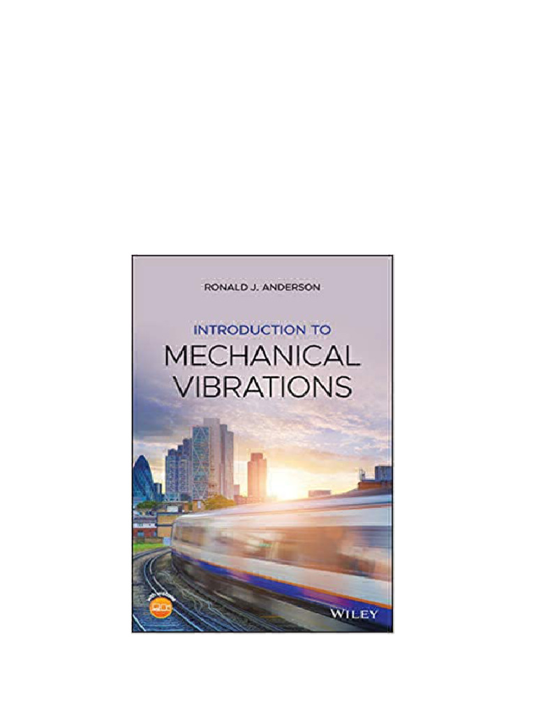 (Ebook PDF) Introduction To Mechanical Vibrations Download | PDF | Kinematics | Damping
