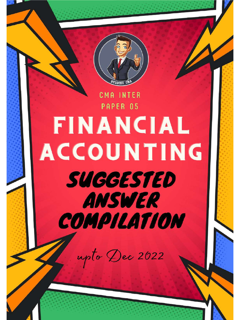 Paper 05 Financial Accounting Suggested Ans Compilation | PDF | Debits ...
