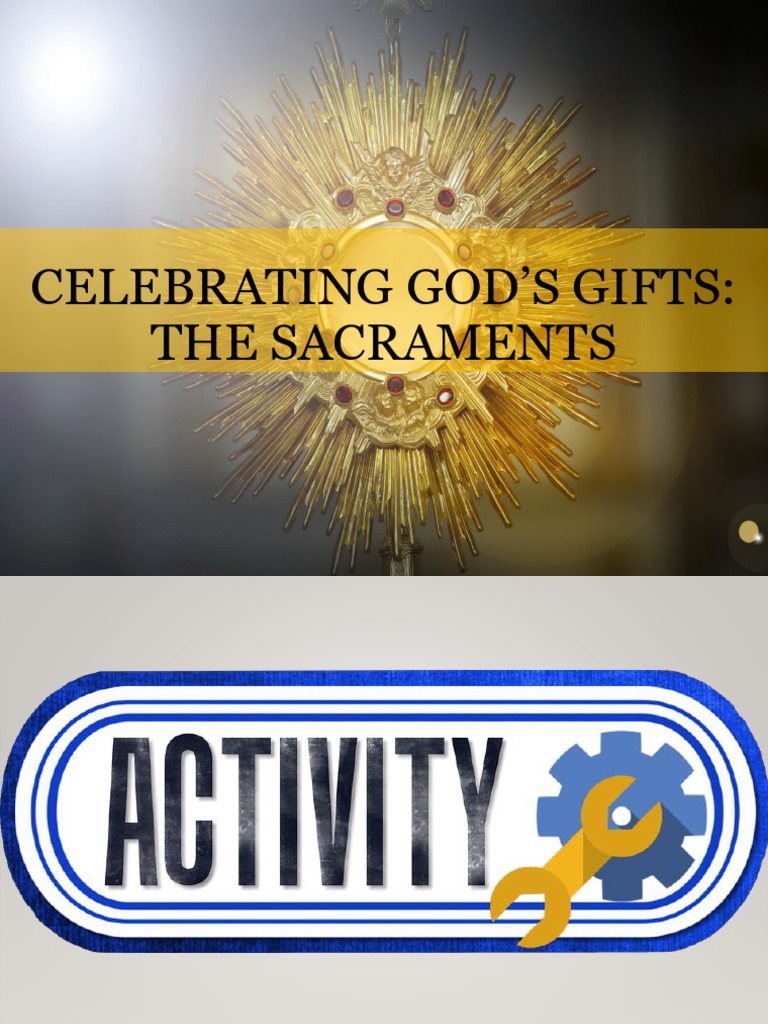 The Sacraments: Celebrating God'S Gifts | PDF | Sacraments | Eucharist