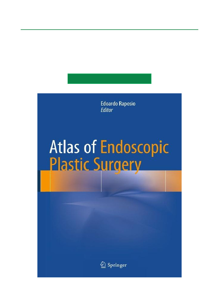 Atlas of Endoscopic Plastic Surgery Entire PDF Ebook | PDF