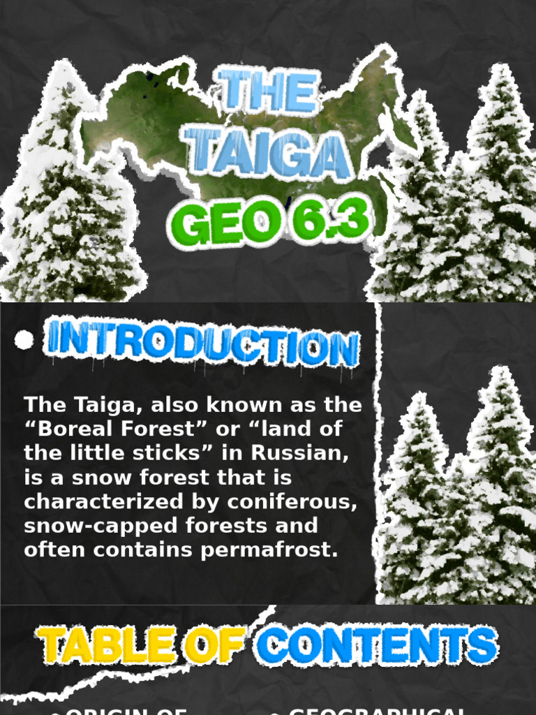 Taiga Biome Geo Presentation | PDF | Pine | Trees
