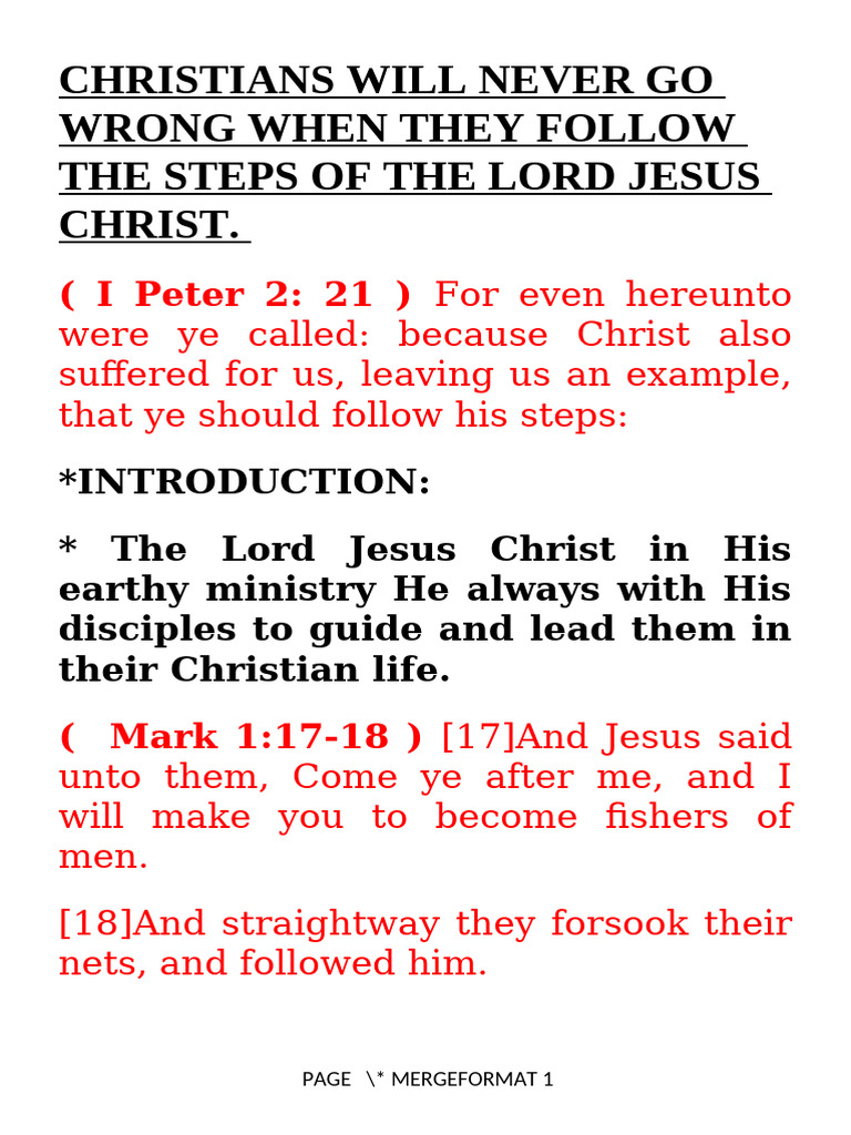 Christians Will Never Go Wrong They Will Follow The Steps of The Lord ...