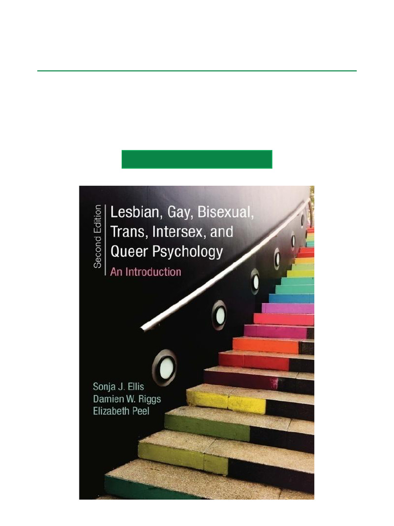 Lesbian, Gay, Bisexual, Trans, Intersex, and Queer Psychology An Introduction, 2nd Edition Full ...