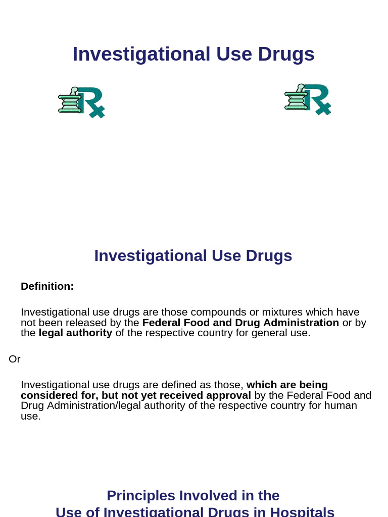 Chap 3 - Investigational Use of Drugs | PDF | Pharmacy | Phases Of ...
