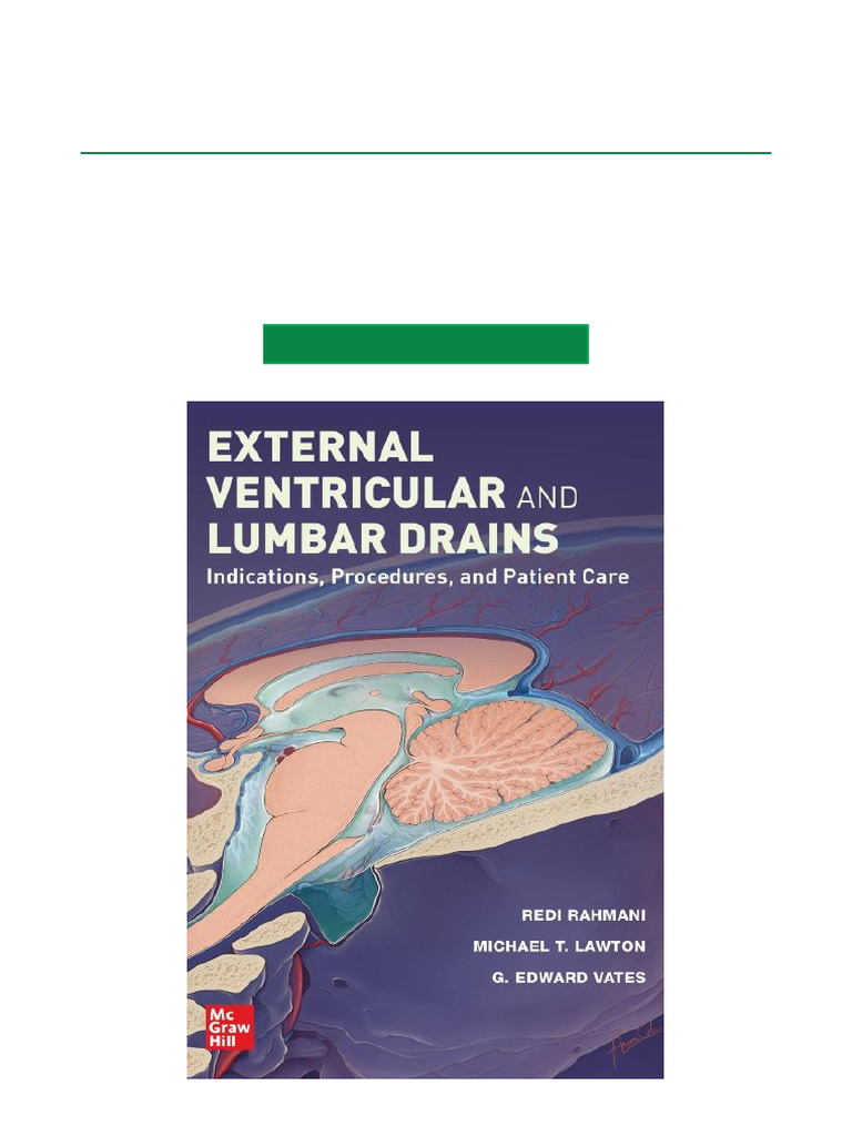 External Ventricular and Lumbar Drains Indications, Procedures, and ...