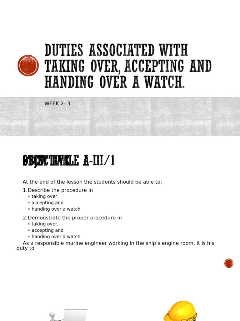 WEEK 2 3 Duties Associated With Taking Over Accepting and Handing Over ...