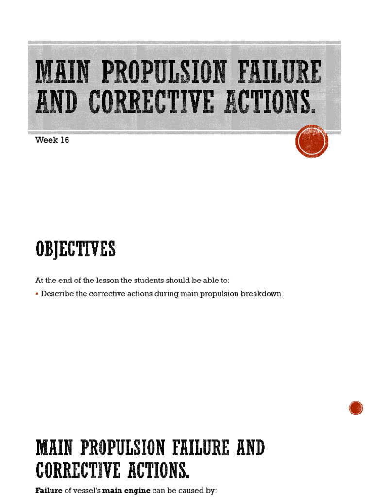 WEEK 16 Main Propulsion Failure and Corrective Actions. | PDF | Leak ...