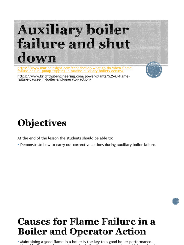 WEEK 15 Auxiliary Boiler Failure and Shut Down | PDF | Boiler | Fuel Oil