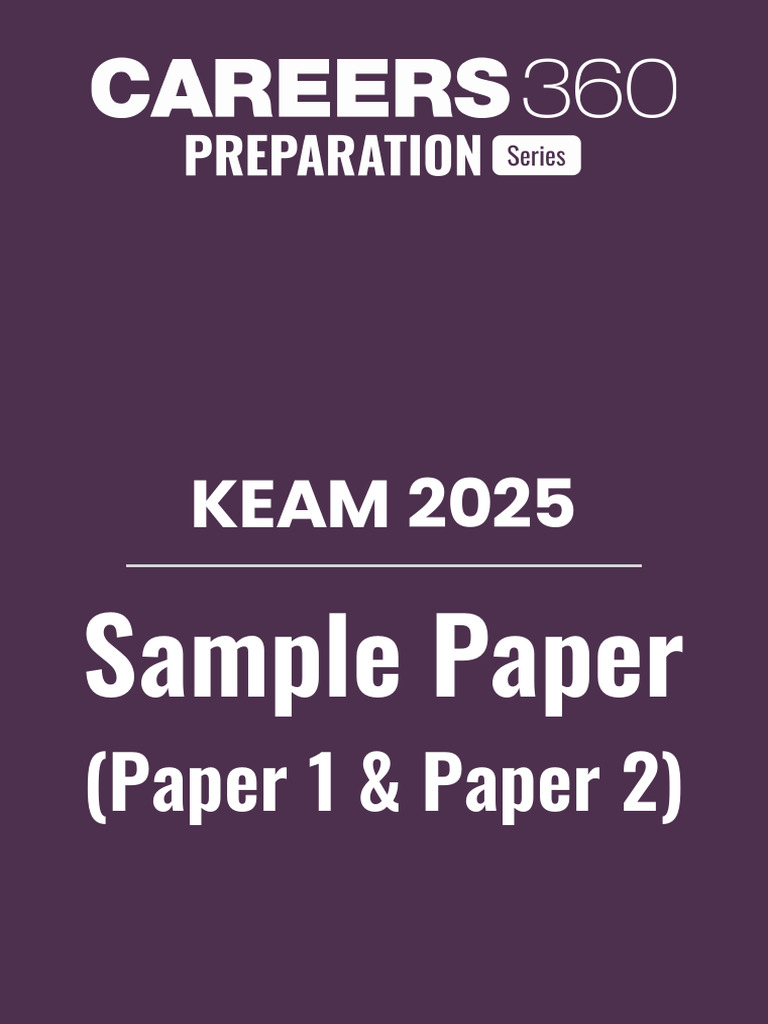 KEAM 2025 Sample Paper (Paper 1 & Paper 2) - 1745722484552 | PDF ...