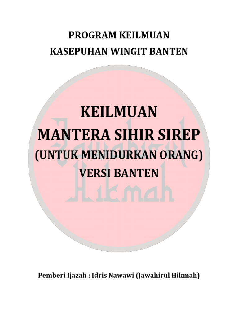 Keilmuan Mantera Sihir Sirep (Untuk Menidurkan Orang) Versi Banten | PDF