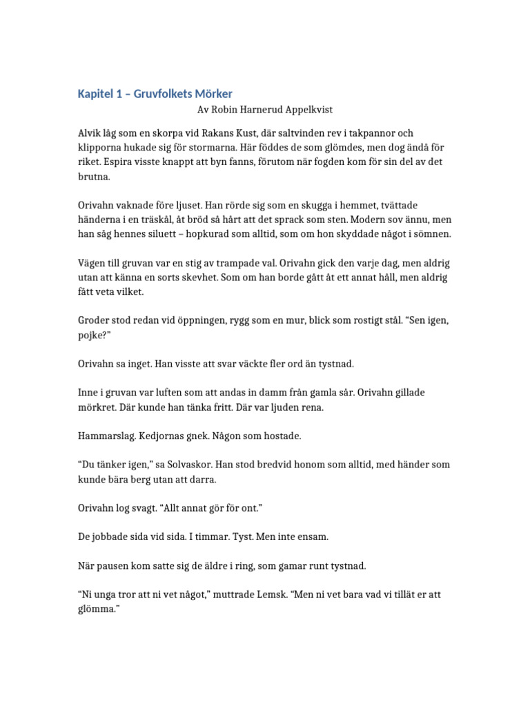 Kapitel 1 Gruvfolkets Morker FULLCHAPTER Robin Harnerud Appelkvist | PDF