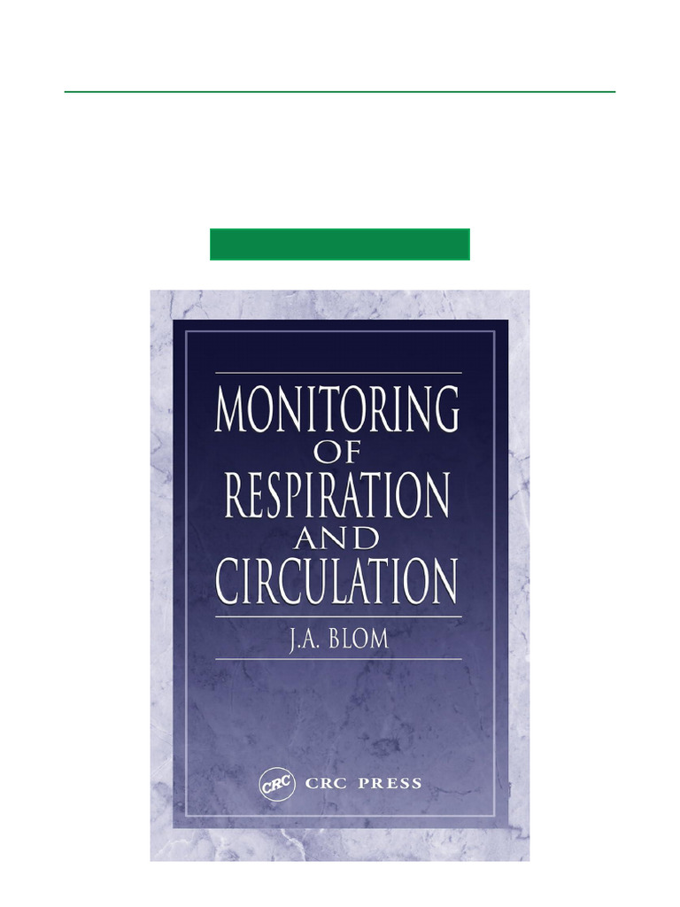 Monitoring Respiration & Circulation Guide | PDF | Lung | Respiratory Tract