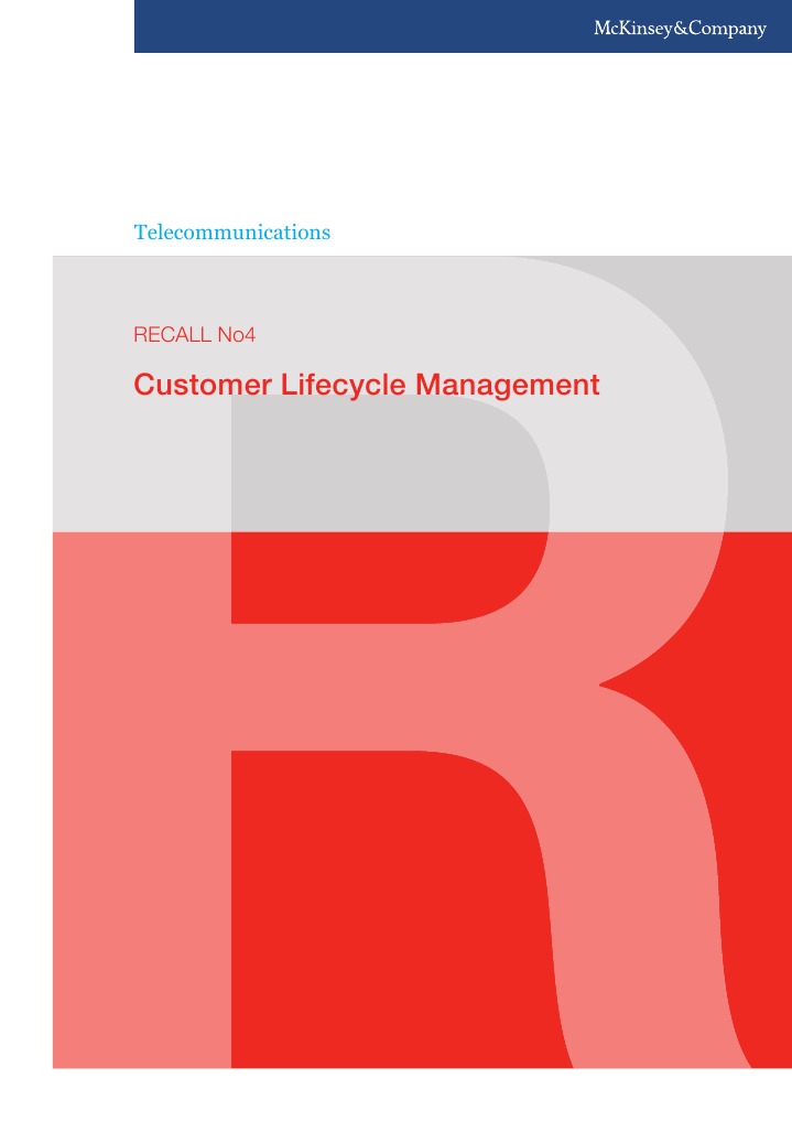 McKinsey Telecoms. RECALL No. 04, 2008 - Customer Lifecycle Management ...
