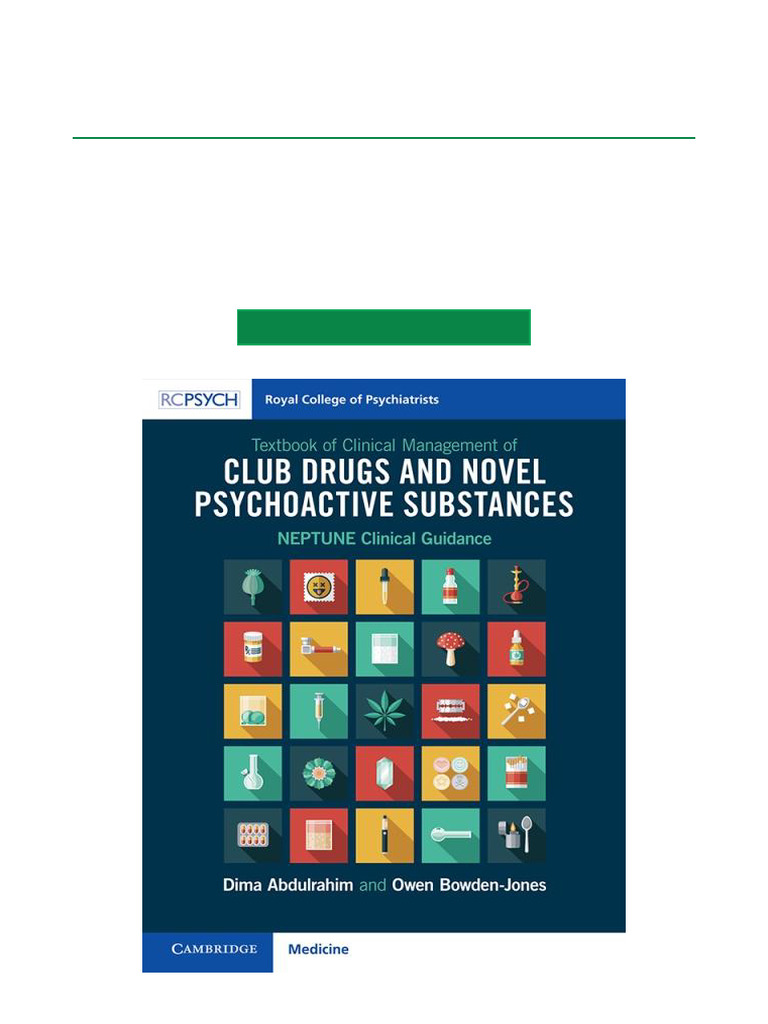 Textbook of Clinical Management of Club Drugs and Novel Psychoactive Substances NEPTUNE Clinical ...