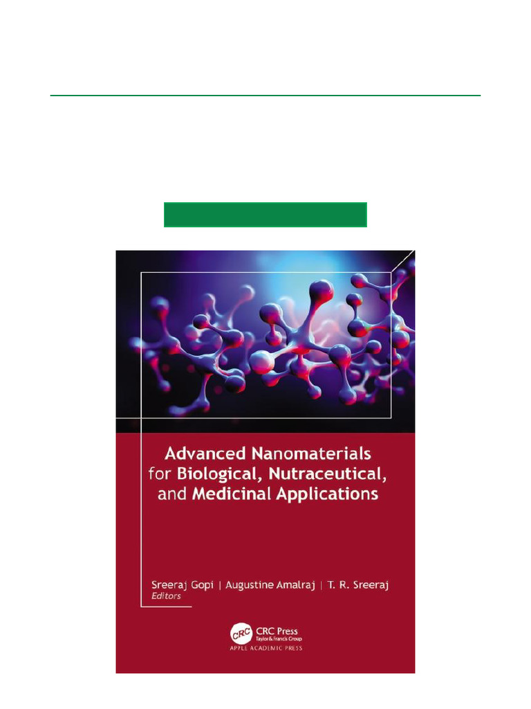 Advanced Nanomaterials For Biological, Nutraceutical, and Medicinal Applications - 1st Edition ...