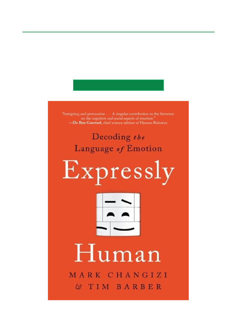 Expressly Human Decoding The Language of Emotion All Chapters Included ...