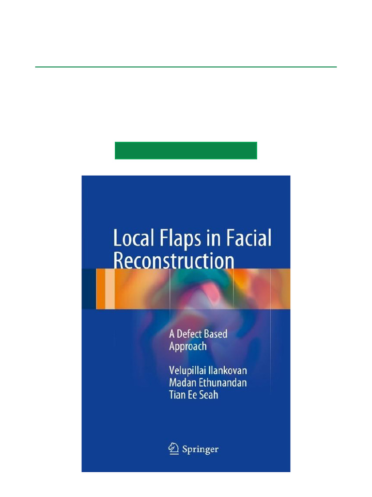 Local Flaps for Facial Reconstruction | PDF | Anesthesia | Human Anatomy
