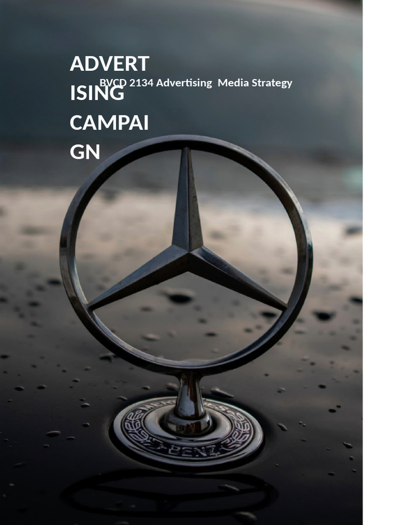 Mercedes-Benz Advertising Campaign Strategy | PDF | Mercedes Benz ...