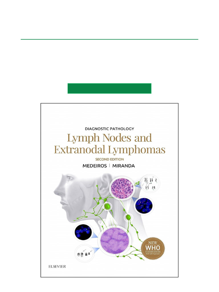 Diagnostic Pathology Lymph Nodes and Extranodal Lymphomas 2nd Edition Complete Volume Download | PDF