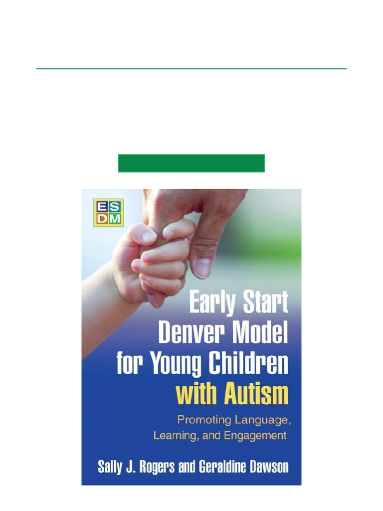 Early Start Denver Model For Young Children With Autism Promoting ...