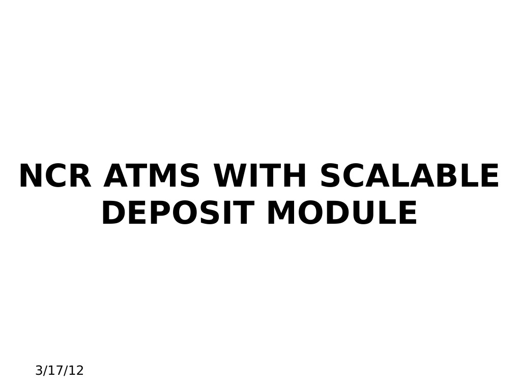 NCR Atms With Scalable Deposit Module | PDF | Automated Teller Machine ...