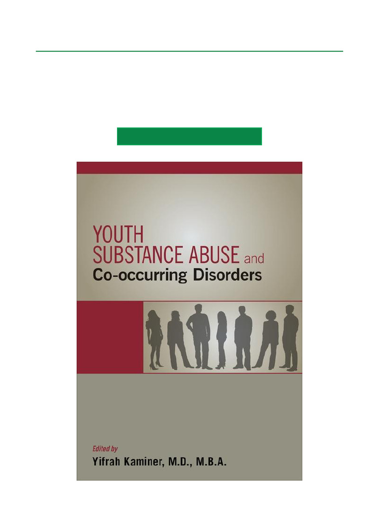 Youth Substance Abuse & Co-occurring Disorders | PDF | Mental Disorder ...
