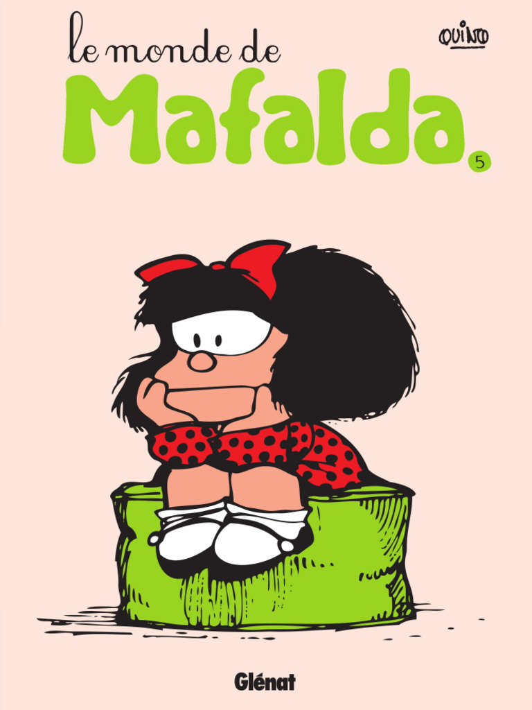 BD-FR Mafalda-005 Monde de Mafalda Le Quino | PDF