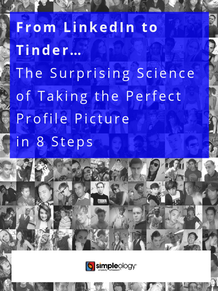 8 Steps to the Perfect Profile Picture | PDF | Human Communication ...