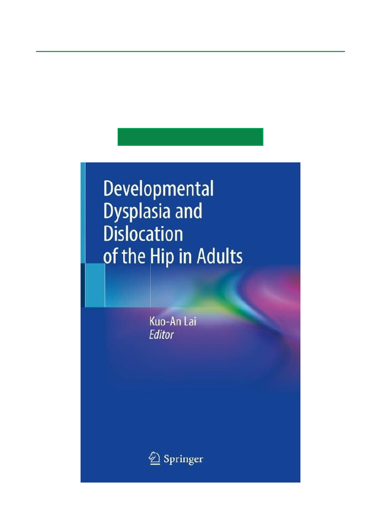 Developmental Dysplasia and Dislocation of The Hip in Adults High ...