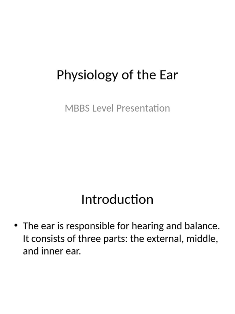 Ear Physiology: Hearing & Balance Explained | PDF