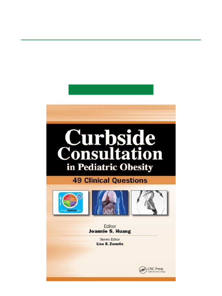 Curbside Consultation in Pediatric Obesity 49 Clinical Questions - 1st ...