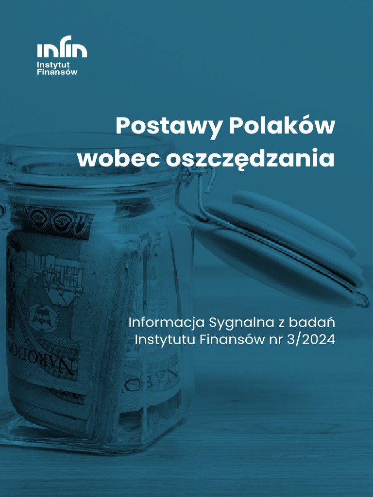 Postawy Polakow Wobec Oszczedzania | PDF