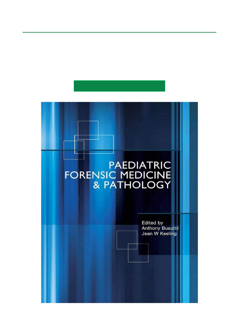 Paediatric Forensic Medicine and Pathology - 2nd Edition All Chapters ...