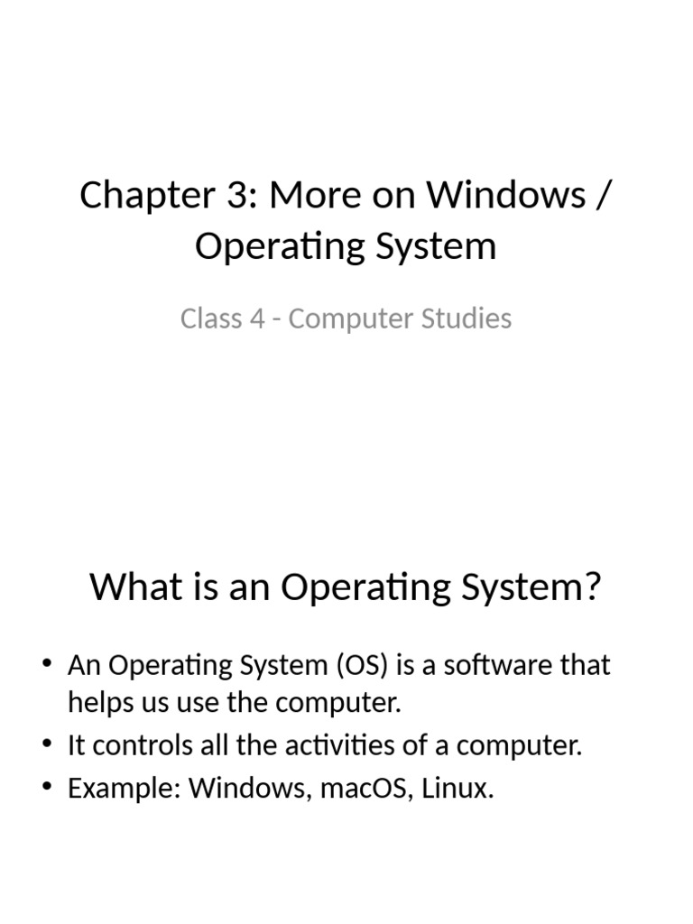 Class4 Chapter3 Windows Operating System (1) | PDF