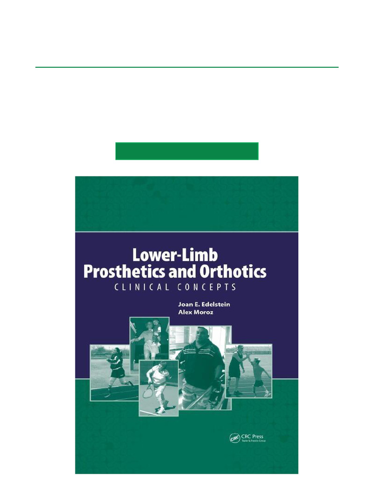 Lower Limb Prosthetics and Orthotics Clinical Concepts, 1st Edition Unlimited Download | PDF ...