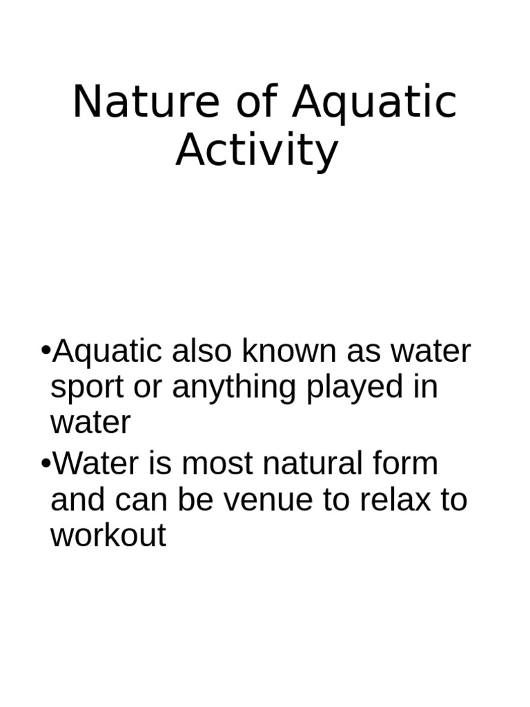 Nature of Aquatic Activity | PDF | Snorkeling | Scuba Diving