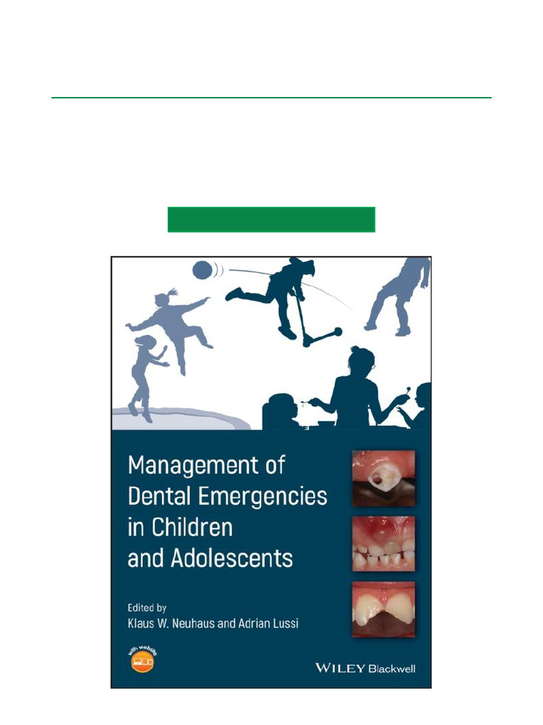 Management of Dental Emergencies in Children and Adolescents - 1st ...