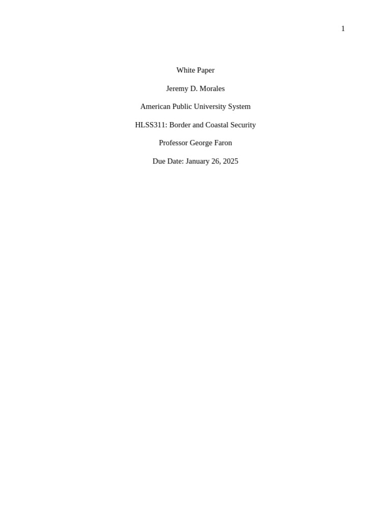 Jeremy Morales HLSS311 White Paper | PDF | Immigration | Human Migration