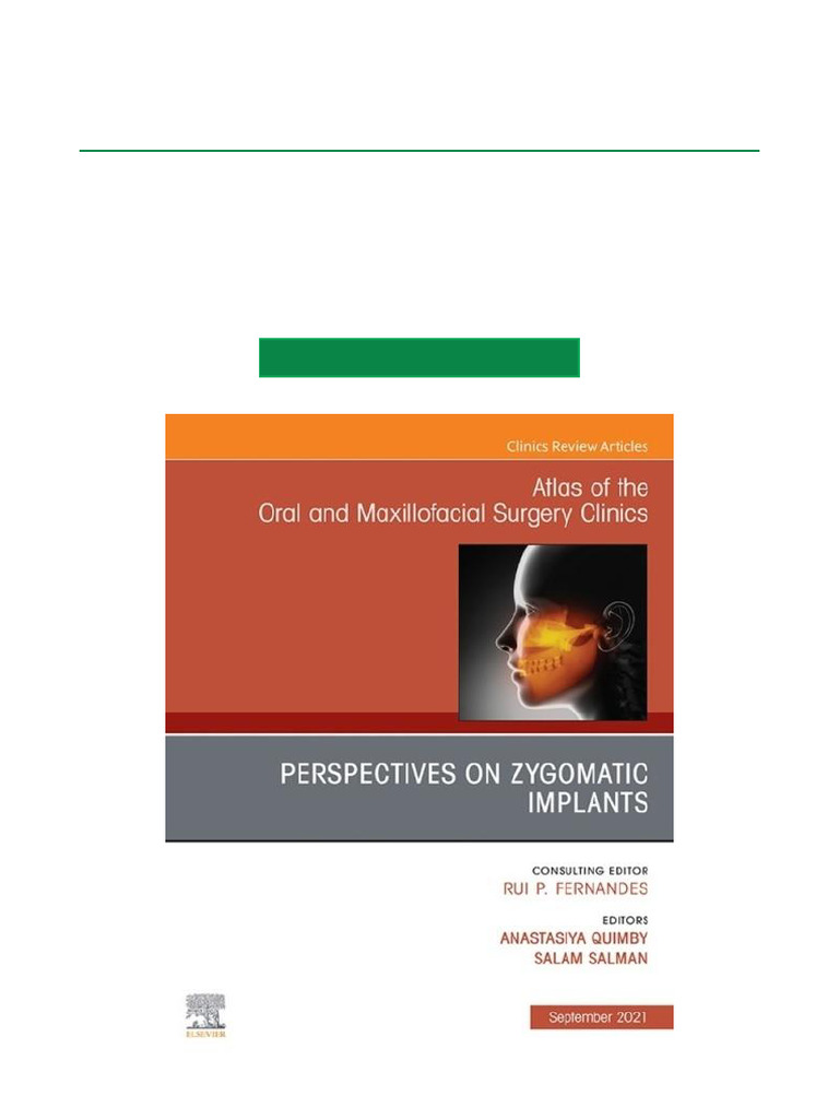 Perspectives On Zygomatic Implants, An Issue of Atlas of The Oral ...