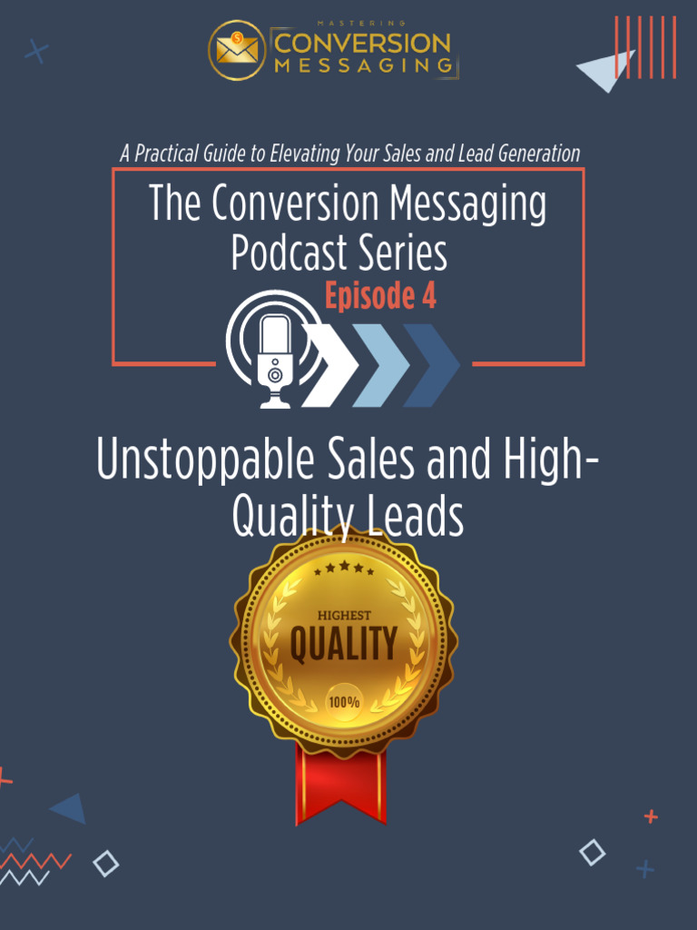 Ep 4 - Unstoppable Sales and High-Quality Leads | PDF | Communication ...