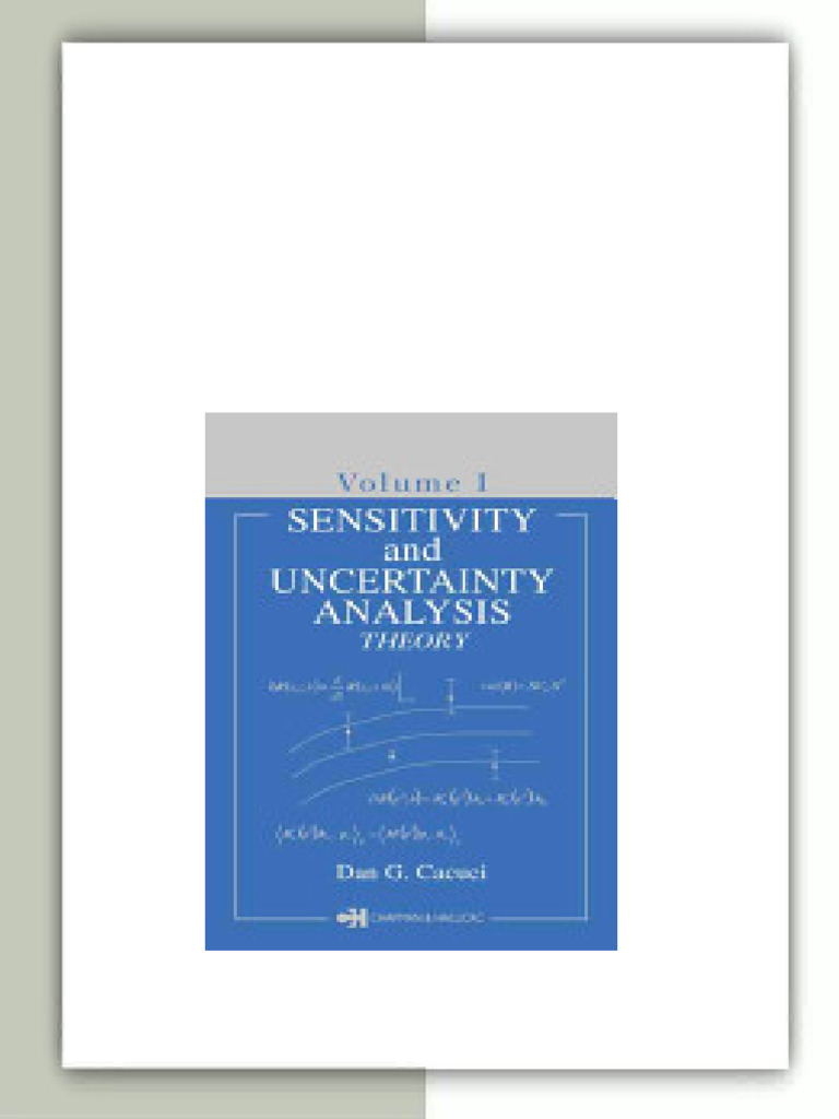 Sensitivity Uncertainty Analysis Volume 1 Theory 1st Edition Dan G. Cacuci pdf download | PDF ...