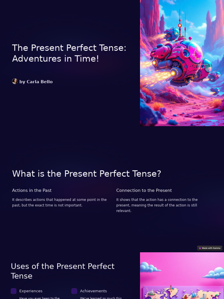 The Present Perfect Tense Adventures in Time | PDF
