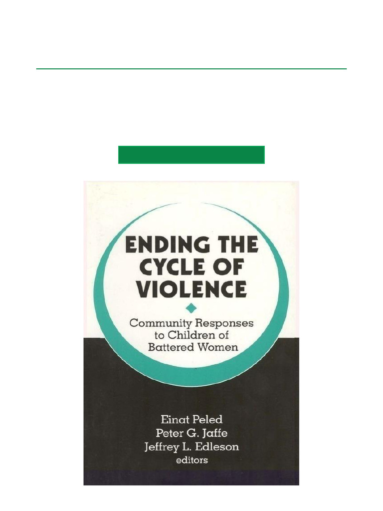 Ending The Cycle of Violence Community Responses To Children of ...