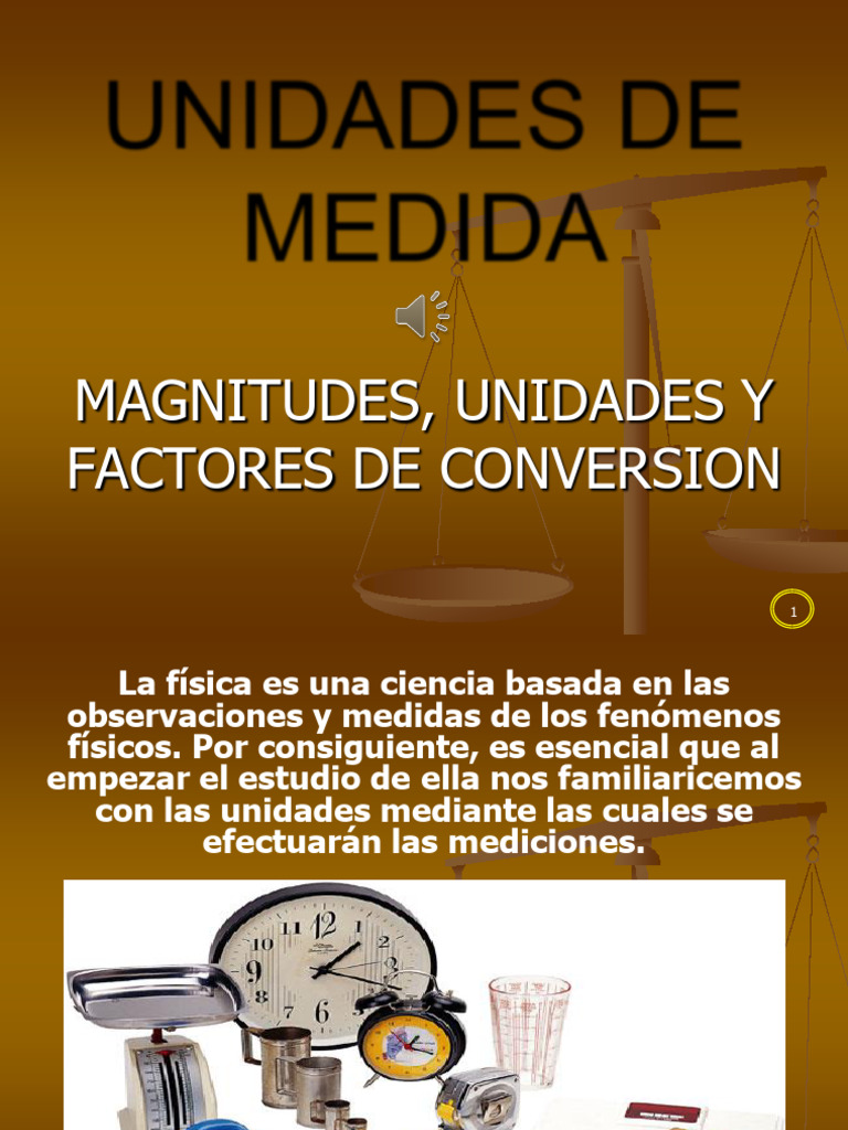 Unidades-De-medida y Factores de Conversion | PDF | Sistema Internacional de Unidades | Pie (unidad)