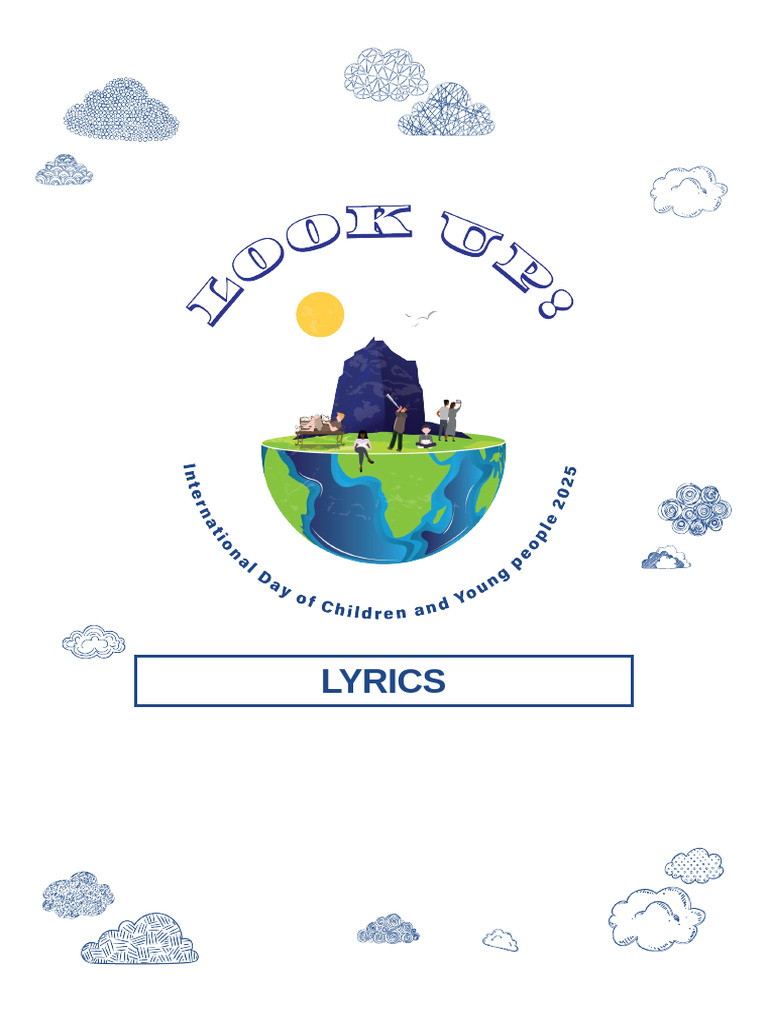 a0690077-4ae1-4816-bc0b-24cd69390db0_IDCY25+-+EN+-+Look+Up+Lyrics | PDF