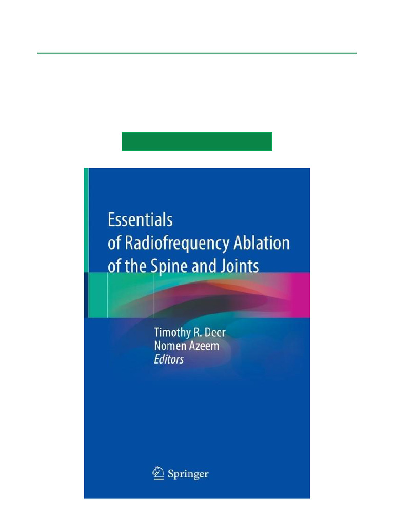 Essentials of Radiofrequency Ablation of The Spine and Joints Full Version Download | PDF ...