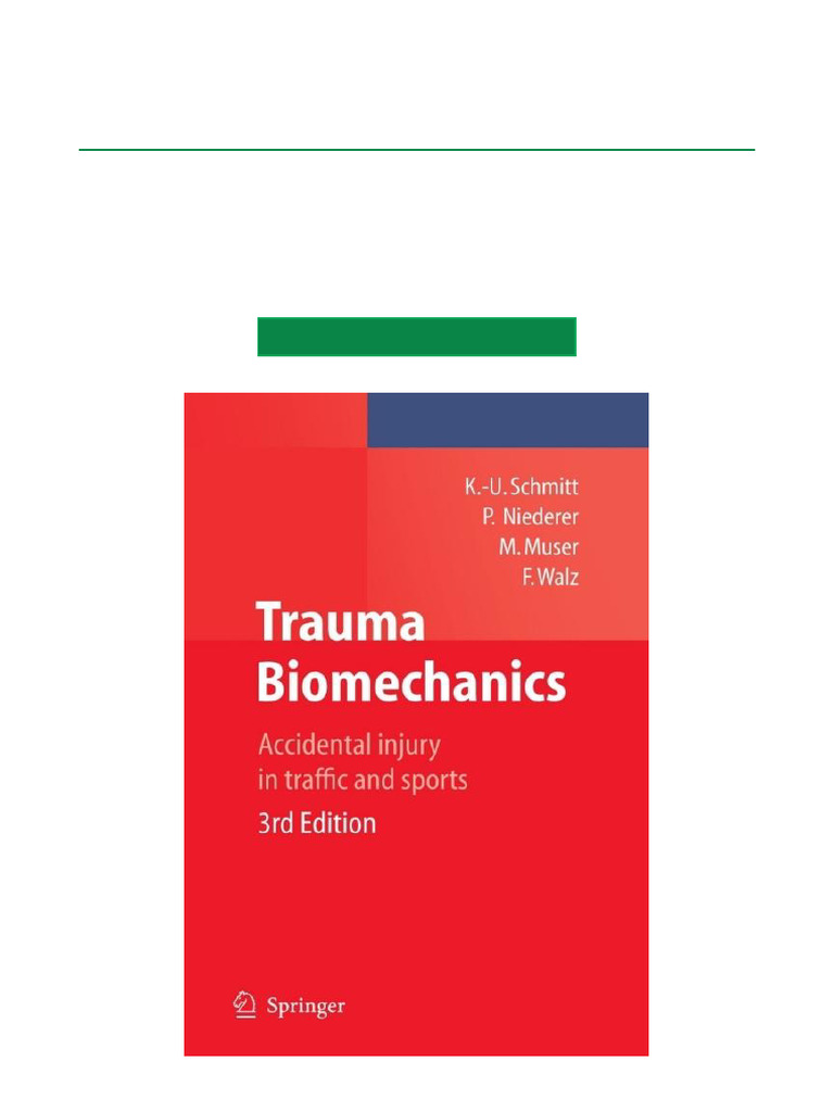 Trauma Biomechanics: 3rd Edition Overview | PDF | Force | Human Leg