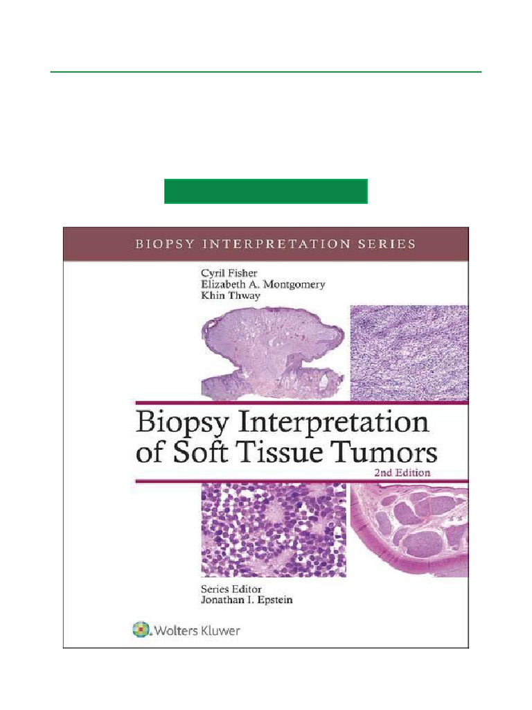 Biopsy Interpretation of Soft Tissue Tumors - 2nd Edition Full Text PDF | PDF | Pathology | Biopsy