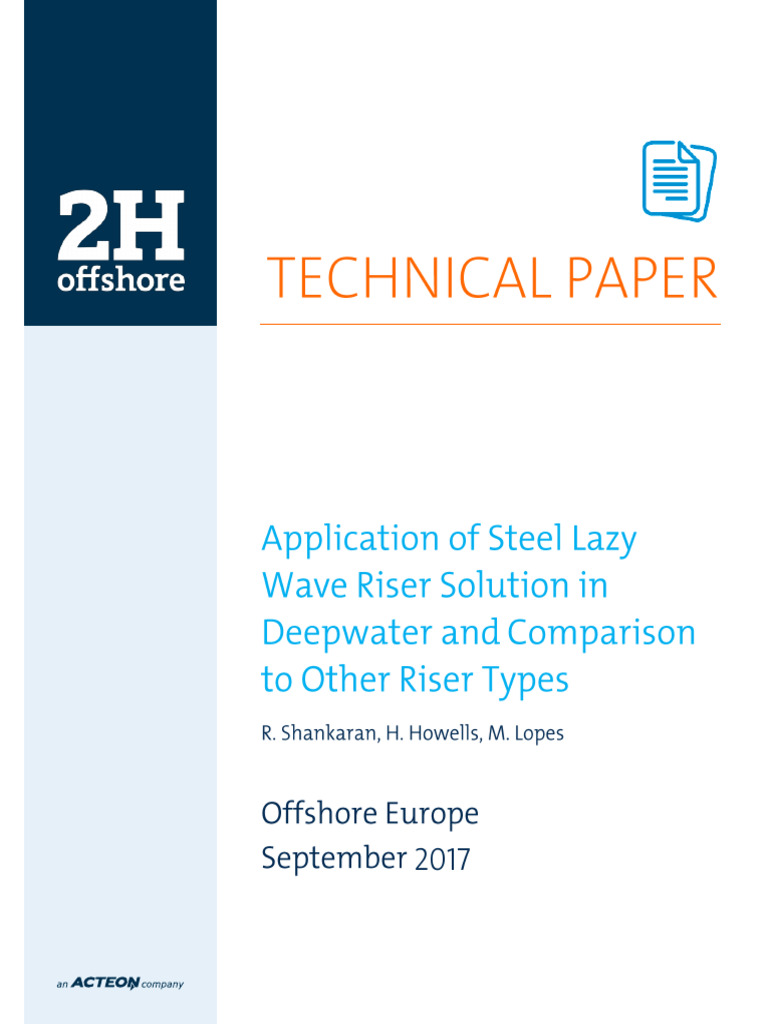 PAPER - Offshore Europe Application of SLWR Solution in Deepwater and ...